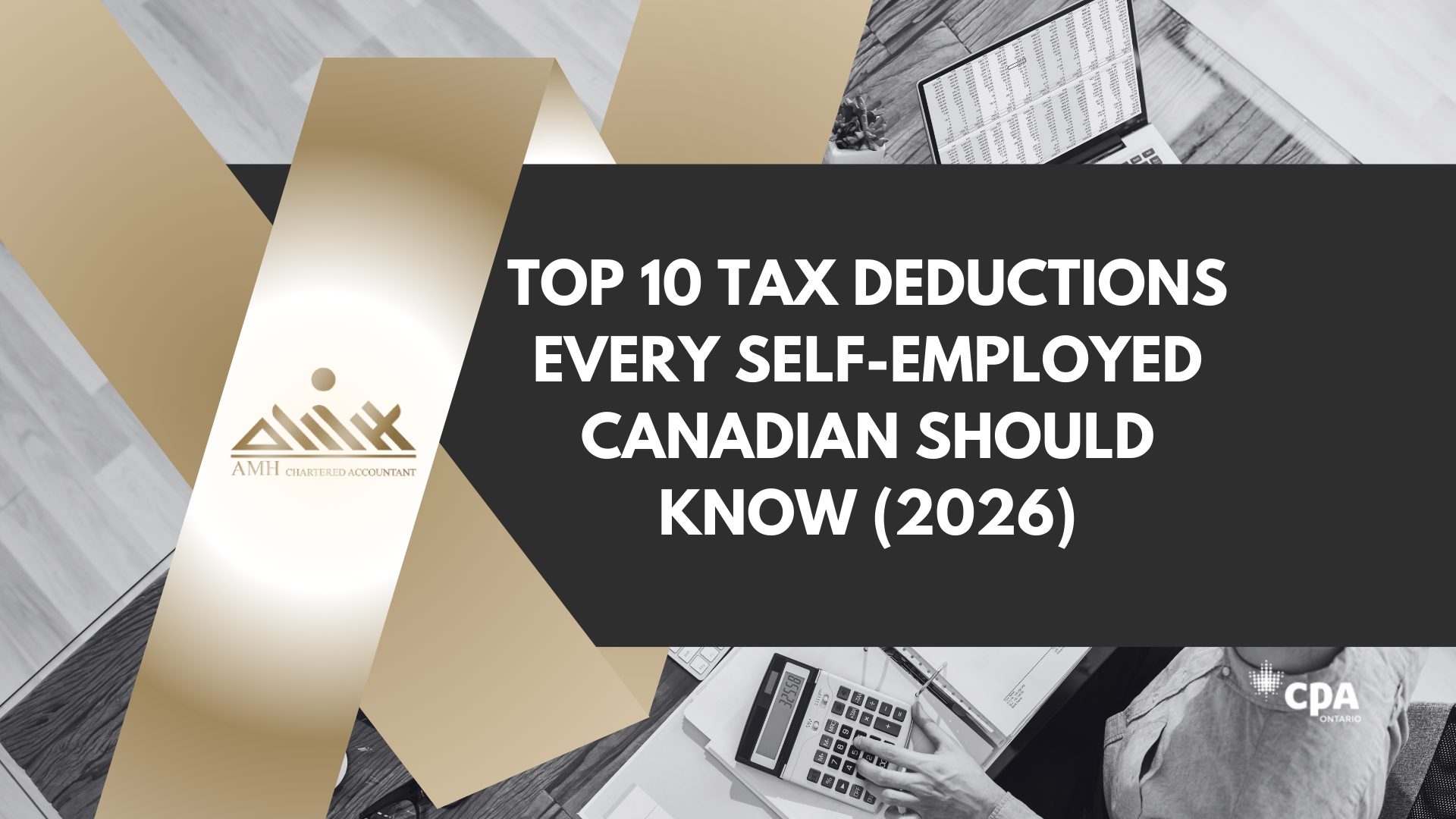 Top 10 Tax Deductions Every Self-Employed Canadian Should Know (2026 ...
